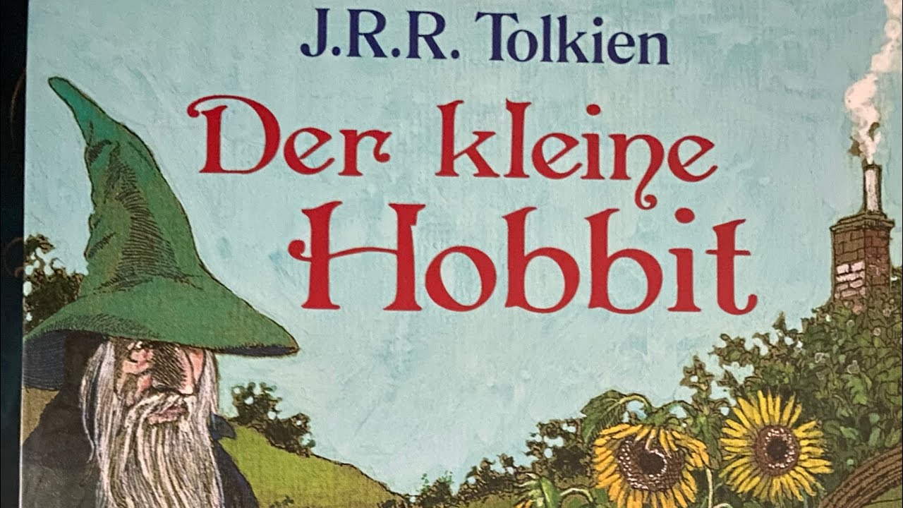 Der Hobbit (von J.R.R. Tolkien): Ein sonderbares Quartier (2. Teil ...