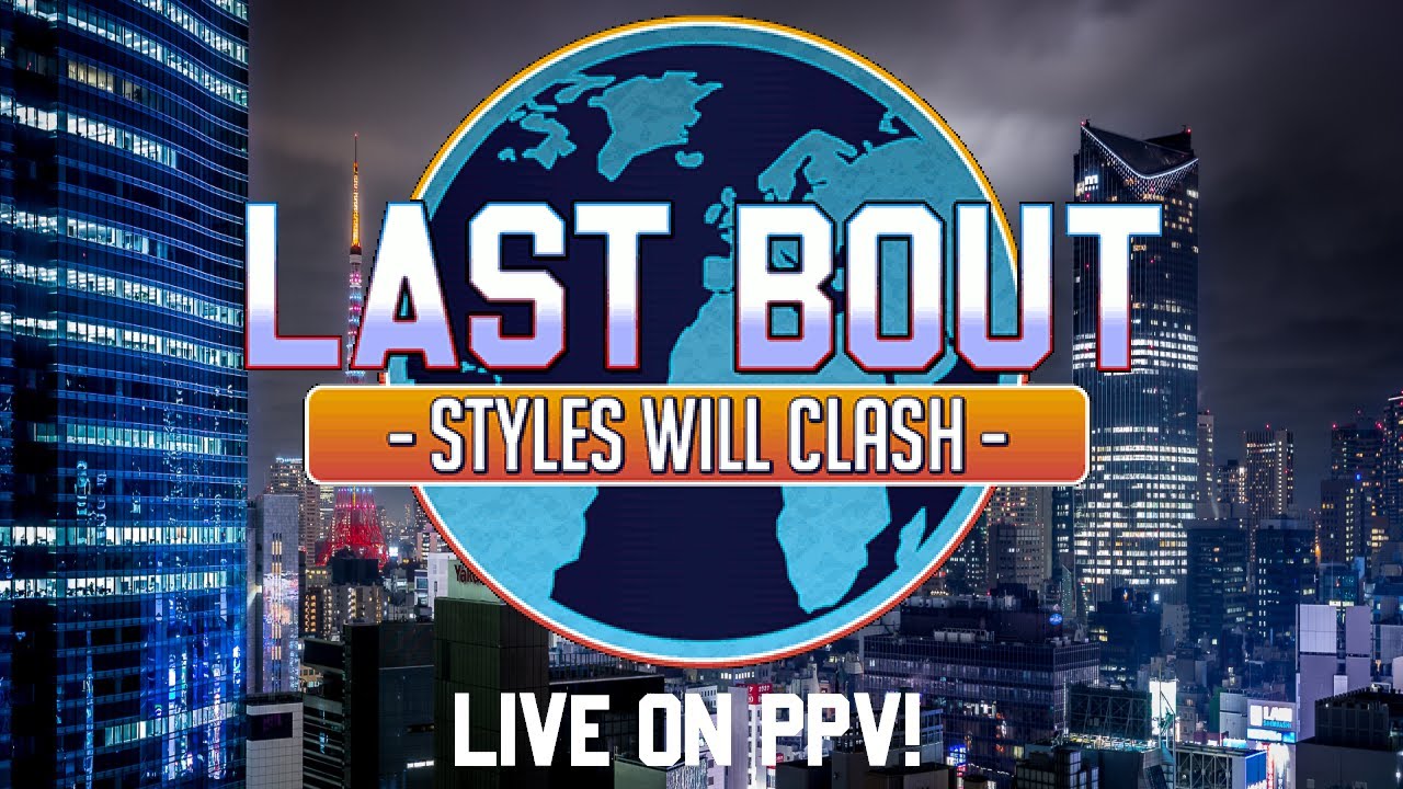 Last Bout: Styles Will Clash - Story Intro - YouTube