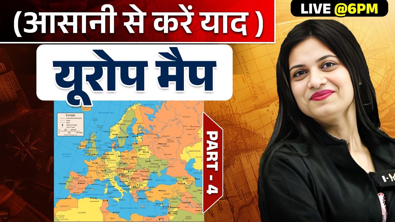 Europe Map | Complete World Geography Mapping For All Exams | Basics ...