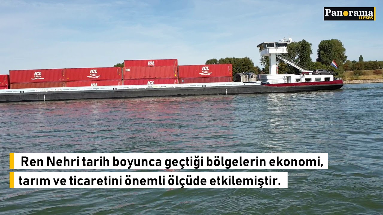 Ren Nehri (Rhein) Avrupanın Merkezi Su Ulaşım Yolu - YouTube