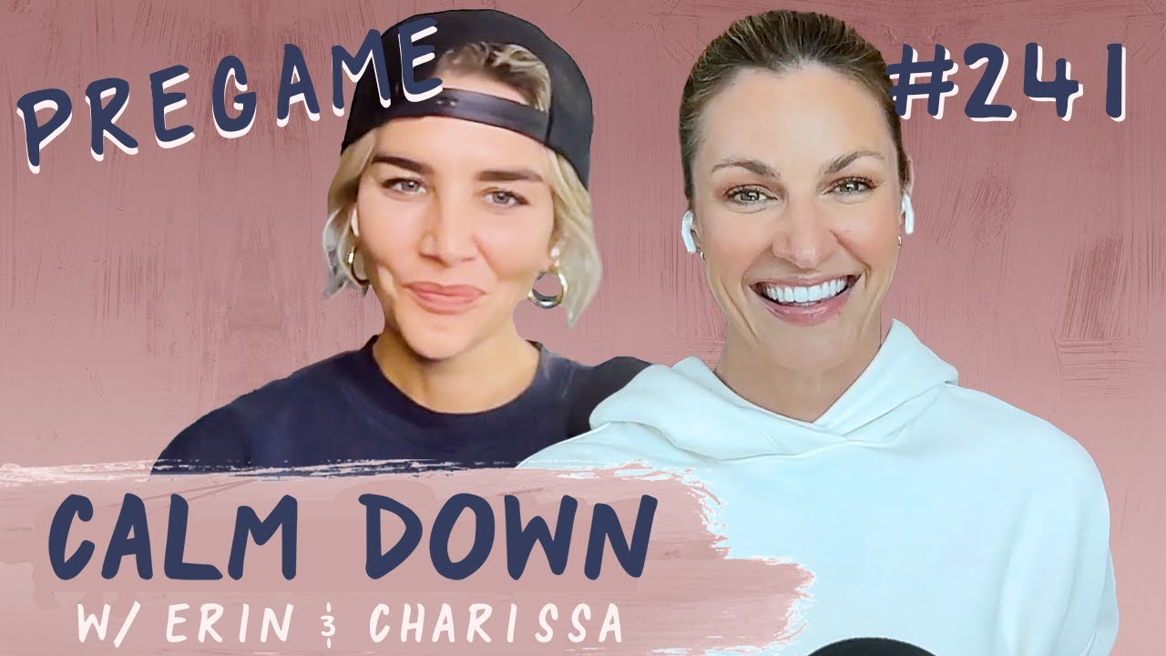Episode 241: Pregame - When Erin fell in love with her husband | Calm ...