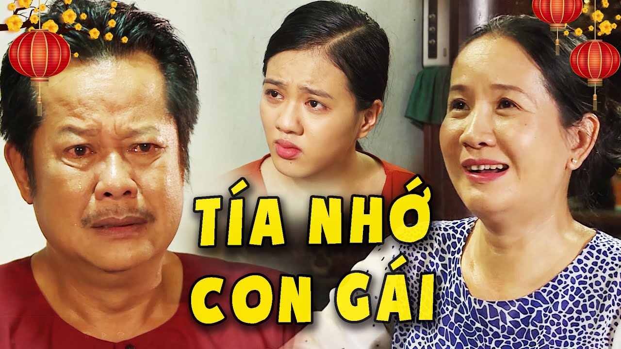 PHIM VIỆT NAM 2024 - TÍA NHỚ CON GÁI | PHIM TRUYỀN HÌNH VIỆT NAM💖PHIM VIỆT NAM HAY💖PHIM MIỀN TÂY ...