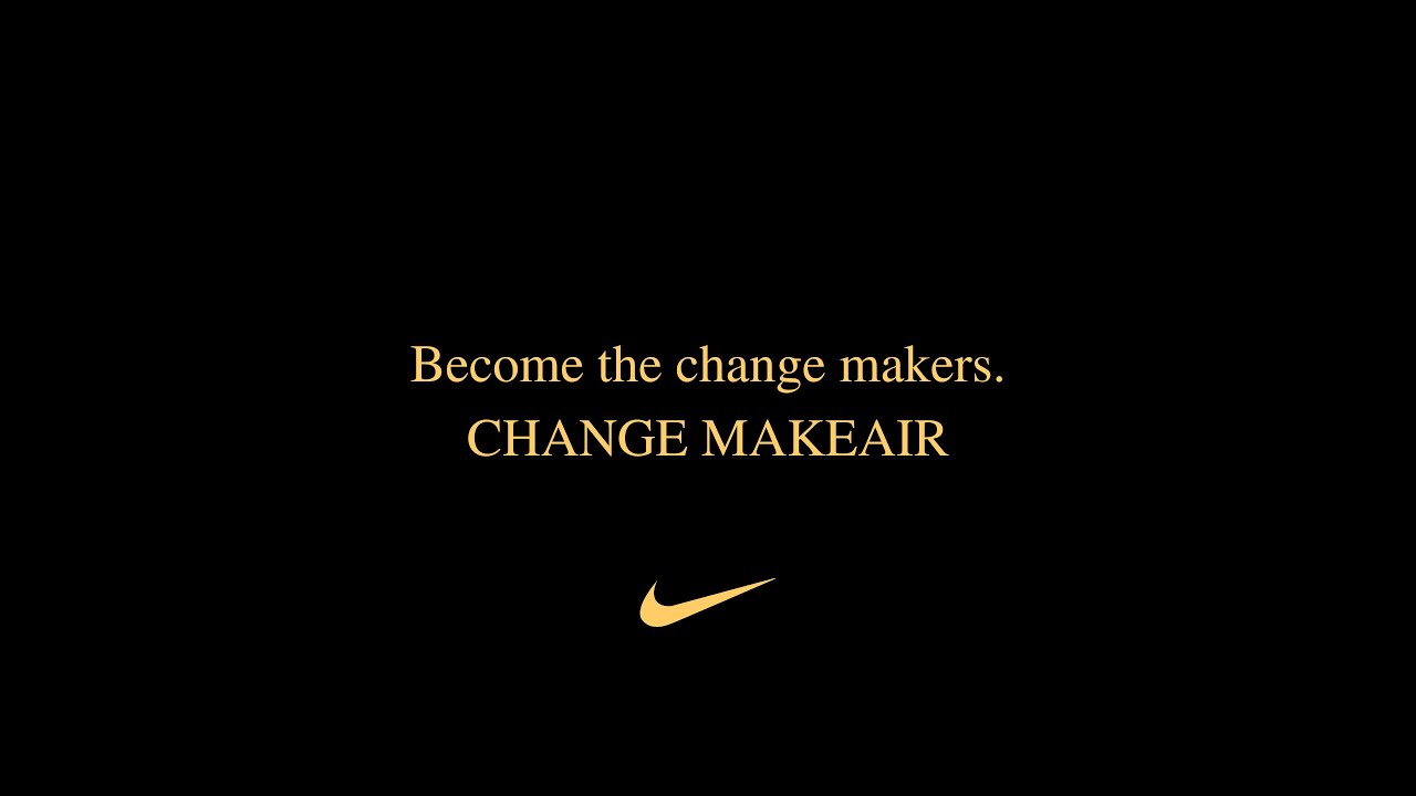 Nike Advert | Become the change makers | *NEW* CHANGE MAKEAIR | NIKE ...