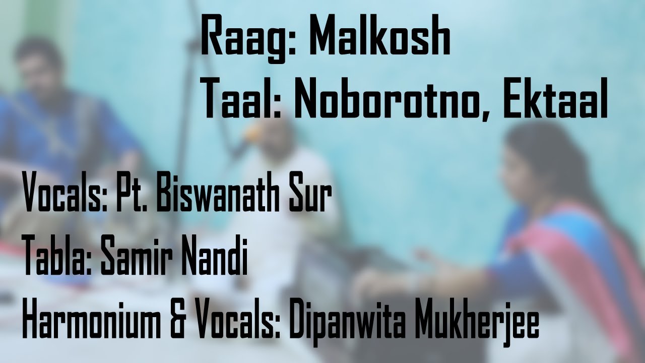 Raag Malkosh || Pt. Biswanath Sur - YouTube