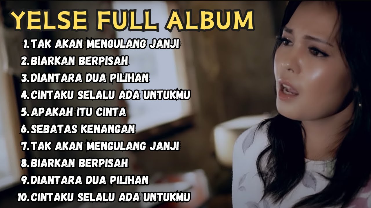 Yelse Full Album | Lagu Melayu Yelse Full Album Terbaik 2023 - YouTube