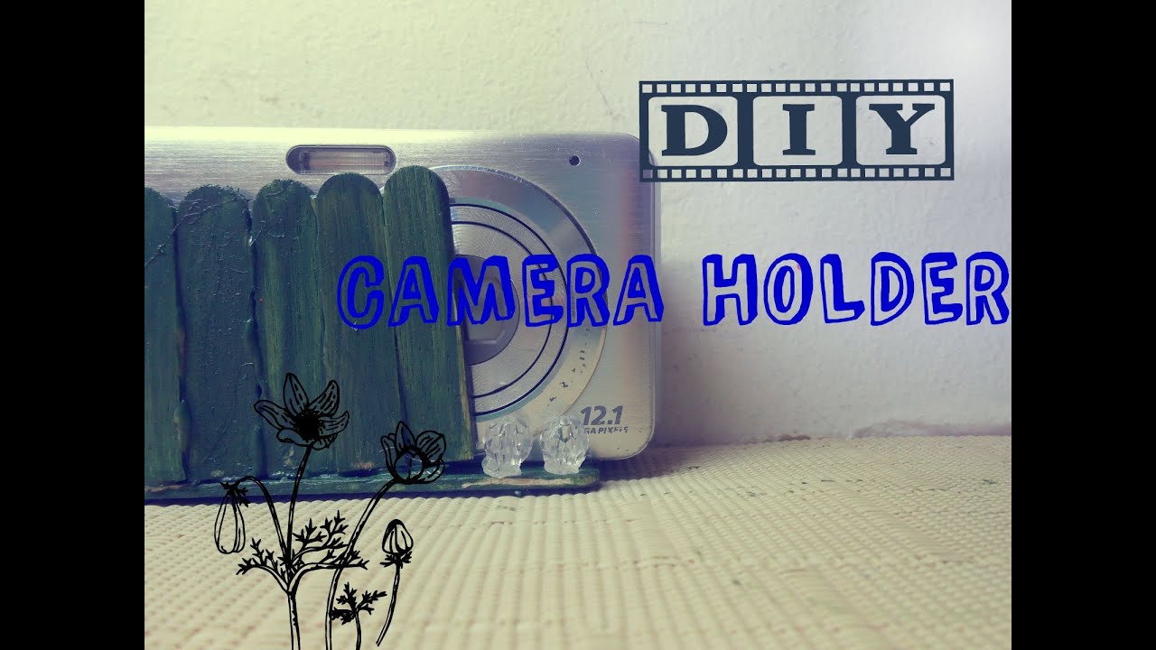Make your own camera holder | out of Popsicle sticks - YouTube