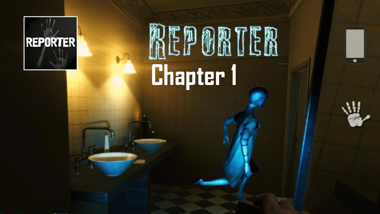 REPORTER - SCARY HORROR GAME 1 | CHAPTER 1 (Android / iOS) - YouTube