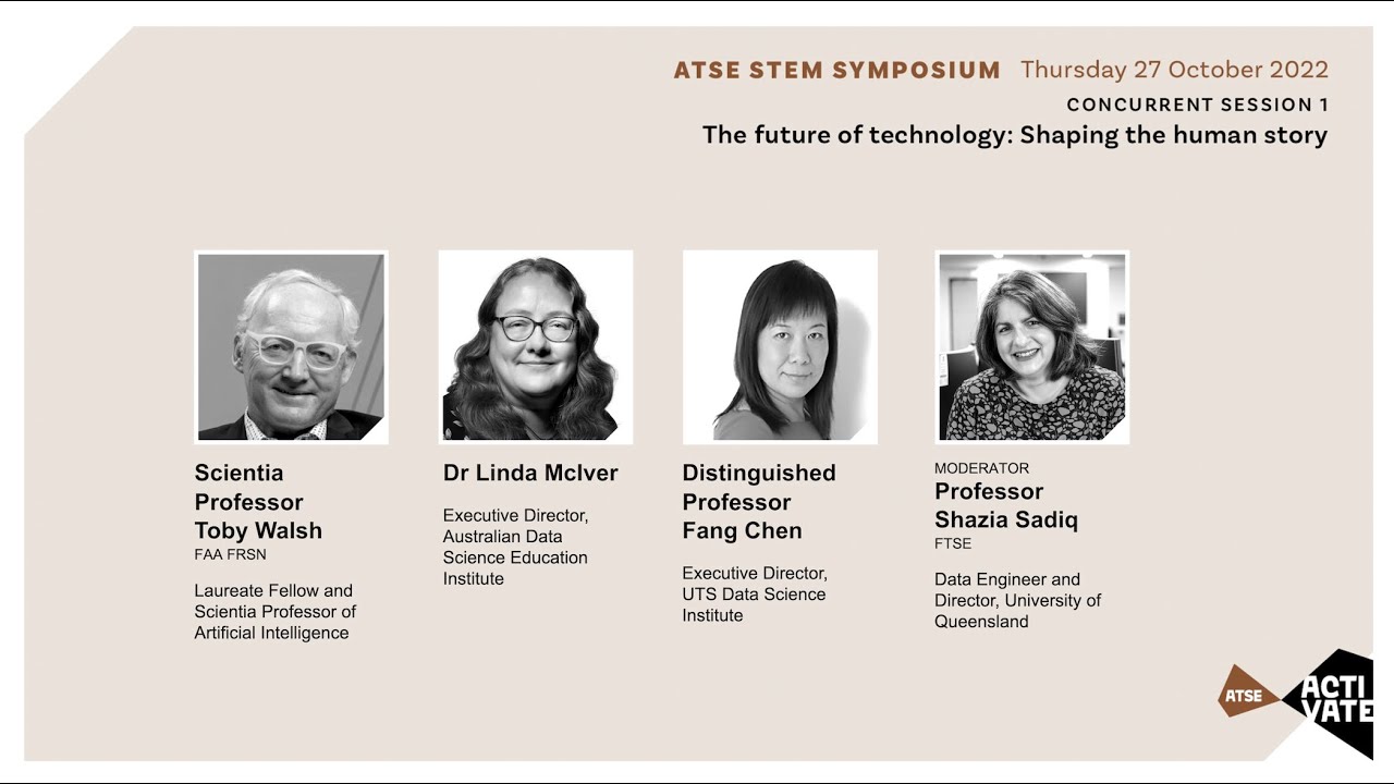 ATSE ACTIVATE Panel: The future of technology, shaping the human story ...