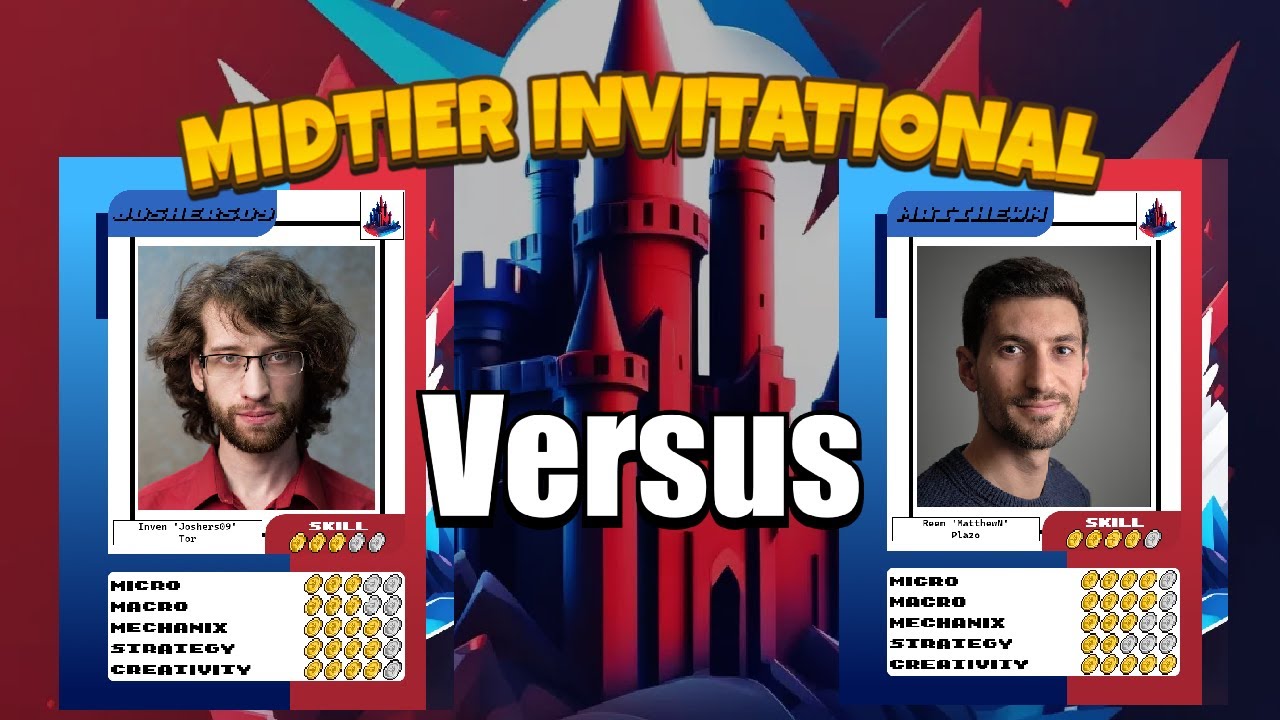 MatthewN vs Joshers09 - Game 2 - Round 1 - Midtier Invitational - YouTube