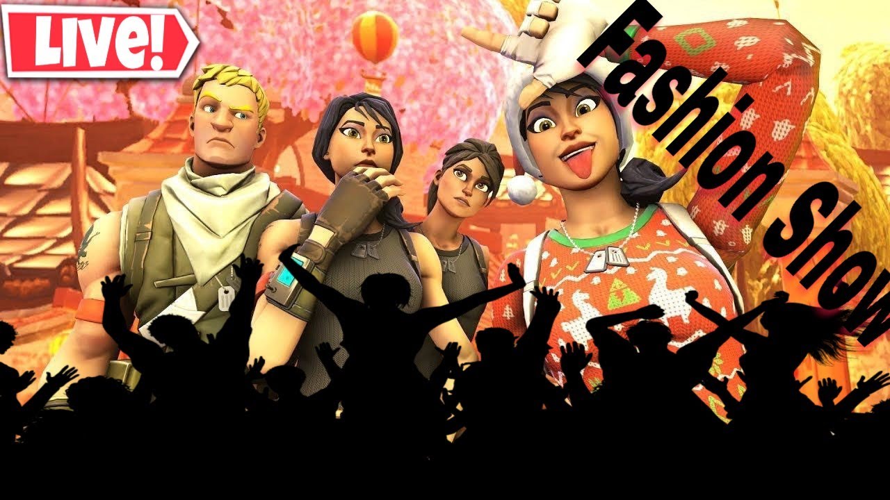 LIVE Fashion Show Fortnite - YouTube