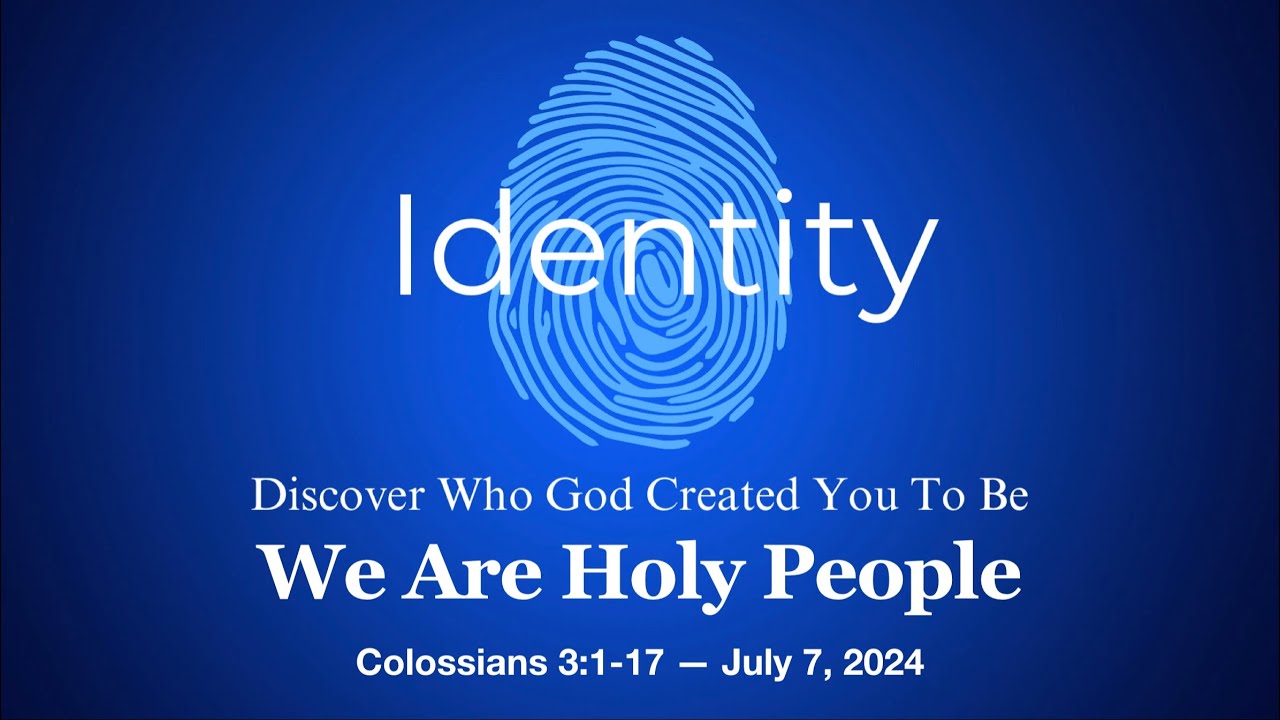 Identity: We Are Holy People - YouTube
