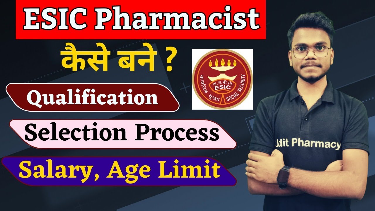 ESIC Pharmacist कैसे बने । ESIC Pharmacist Recruitment 2023 । Syllabus ...