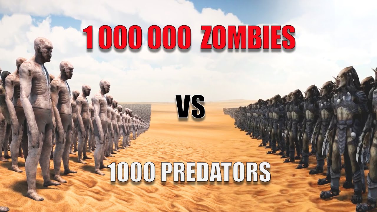 CAN 1000 PREDATORS DEFEAT 1,000,000 ZOMBIES? | Ultimate Epic Battle ...