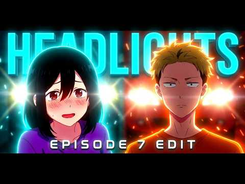 Natsumi Nishi x Kentaro Yamada – Headlights (Alan Walker & Alok) | Episode 7 Anime Edit