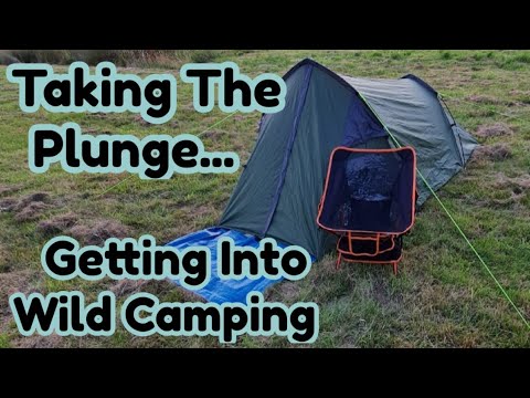 First Wild Camp Tips UK Getting Into Wild Camping - YouTube