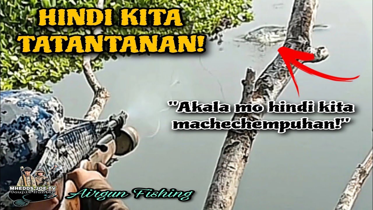 AKALA NYA HINDI KO SIYA MAHUHULI/SNAKEHEAD HUNTING/AIRGUN FISHING ...