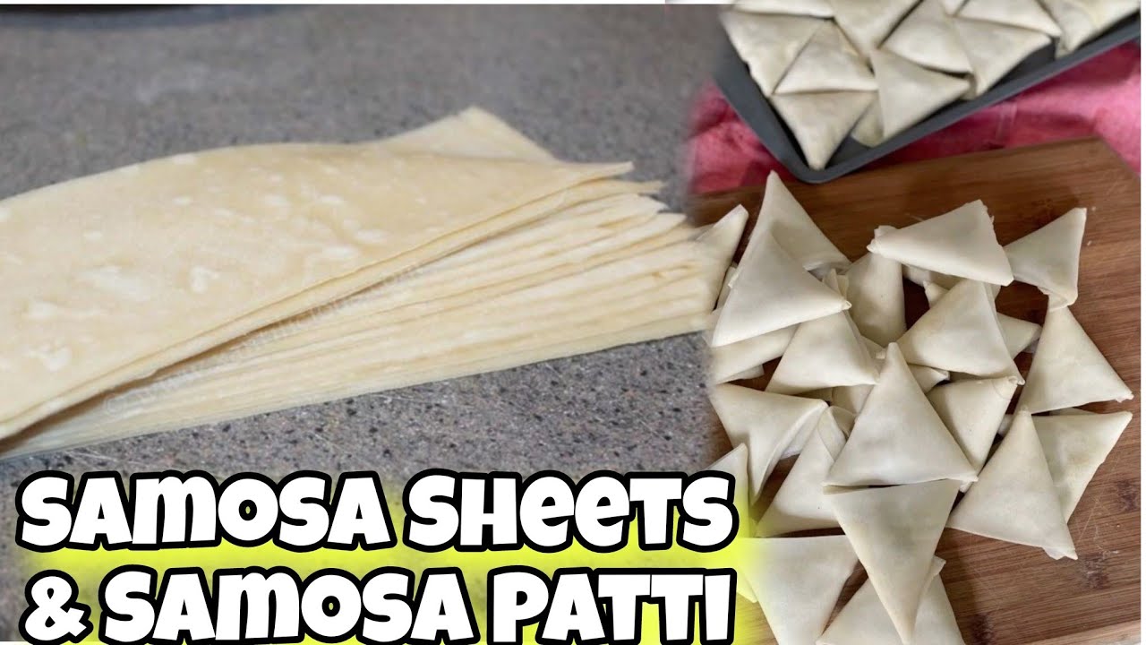 How to make samasa Sheets & samosa patti /How to store samosa sheets ...