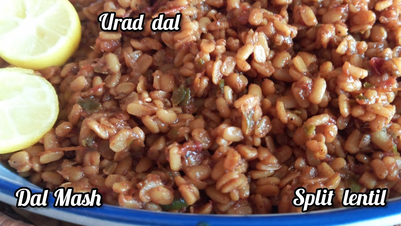 Dal Mash perfect recipe | Urad Dal fry recipe | Split lentil recipe ...