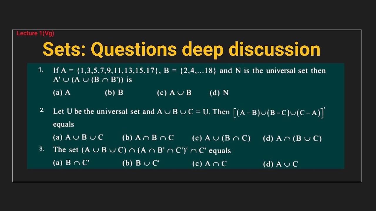 Lecture 1(Vg) Sets: MCQ deep discussion - YouTube