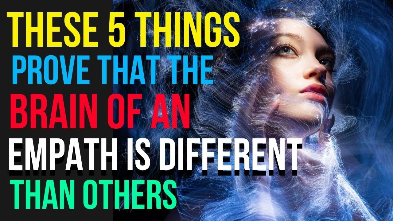 These 5 Things Prove That The Brain of an Empath is Different Than ...