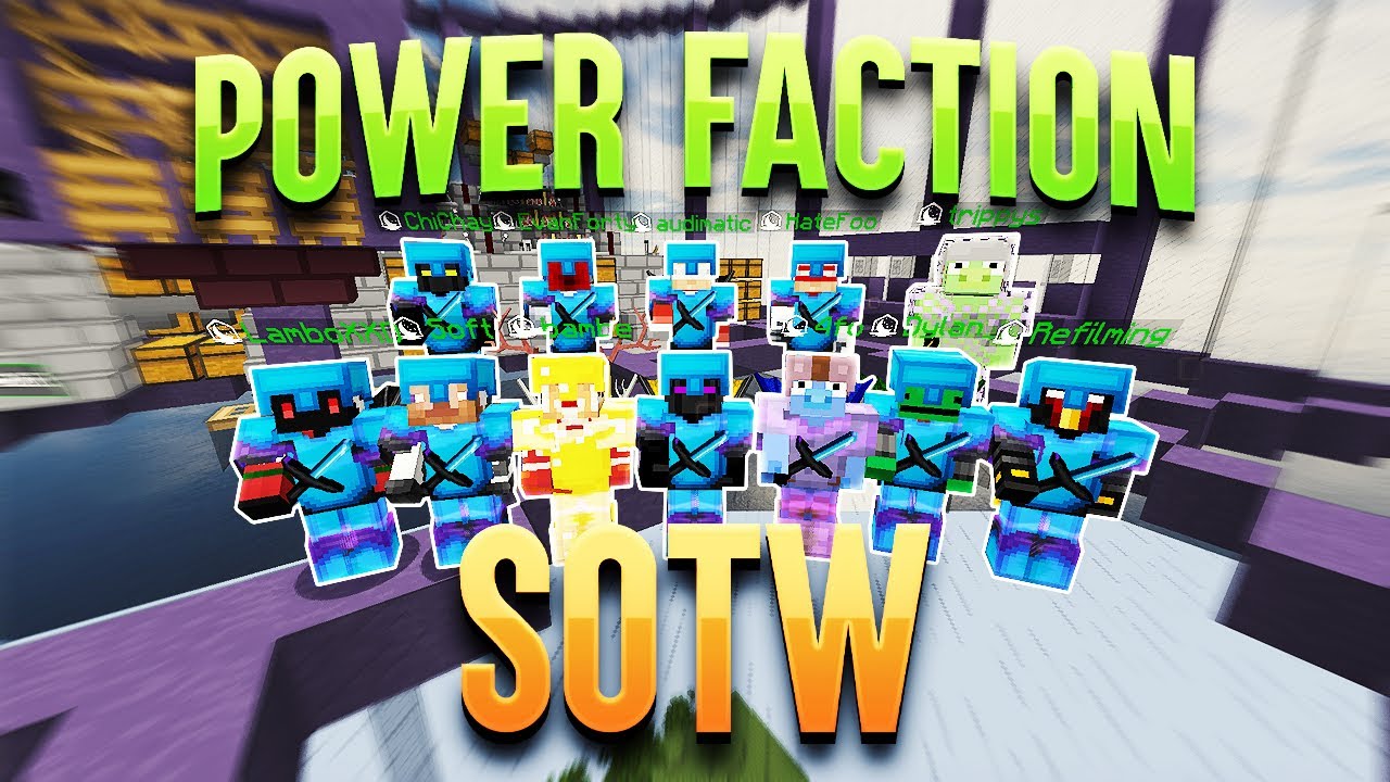This is how the BEST POWER FACTION plays SOTW in 2020... | Minecraft ...