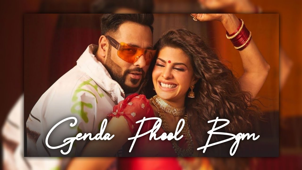 Genda Phool Bgm Ringtone | Jacqueline Fernandez & Badshah | Genda Phool ...