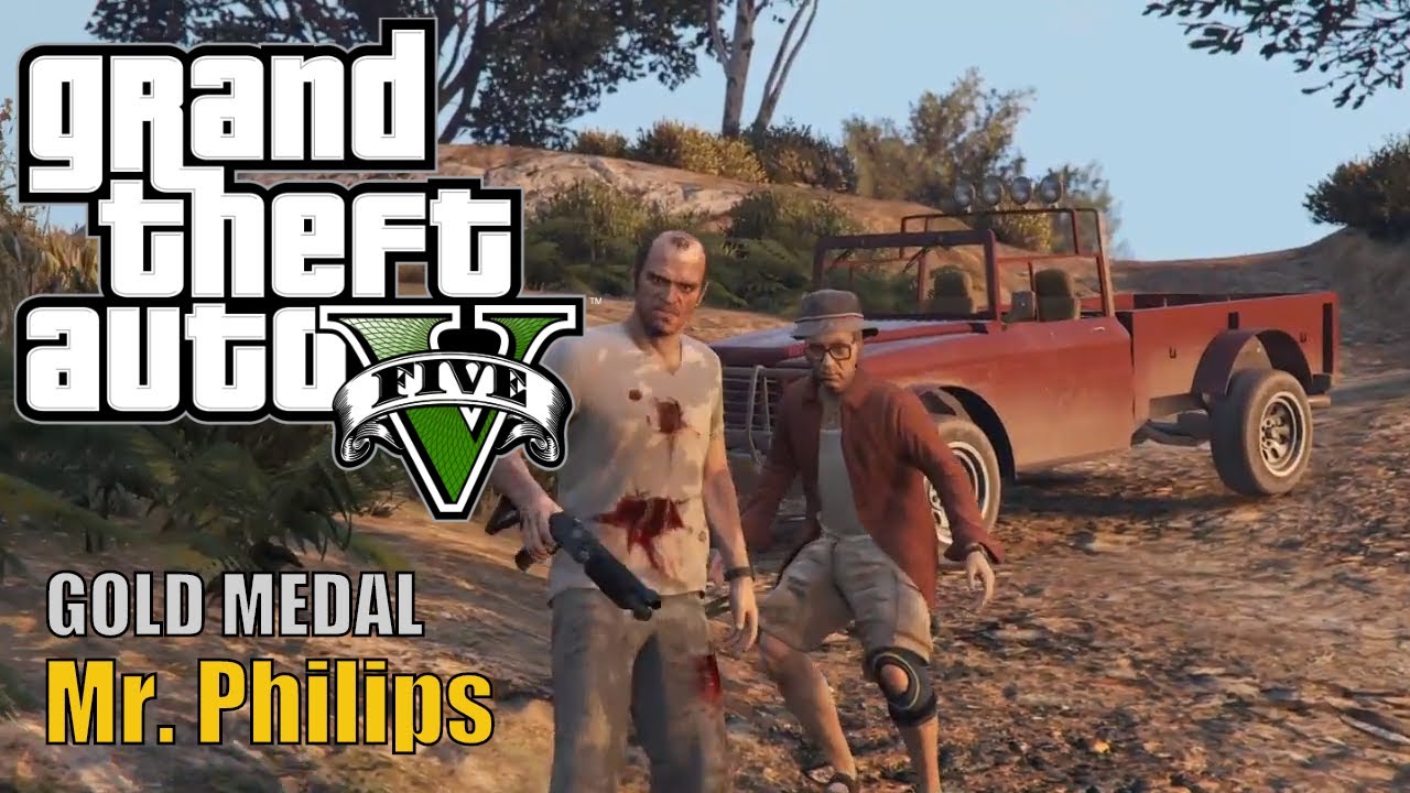 GTA 5 Mr Philips Mission #15 - Gold Medal Walkthrough - YouTube