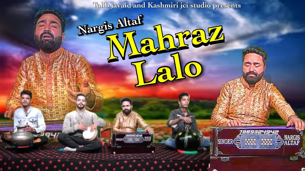 Mahraz Lalo | Nargis Altaf | Arif Ajaz #kashmirimusic #musicvideos # ...