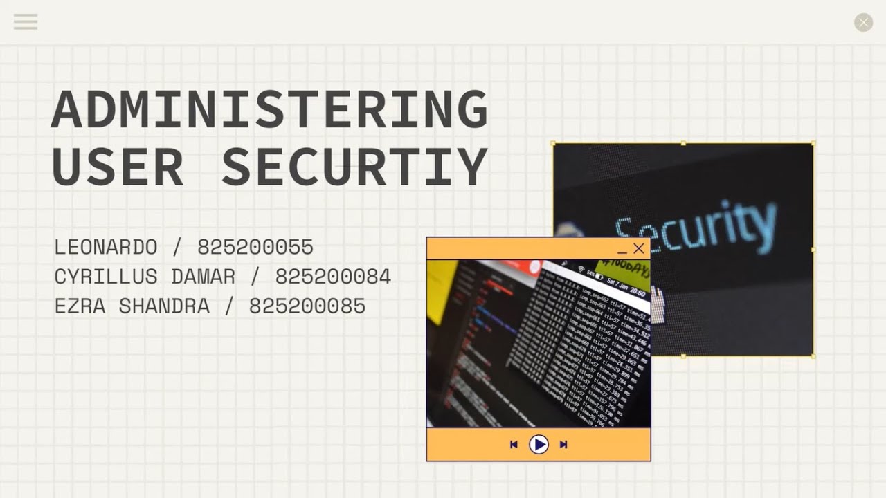 Presentasi Administering User Security by Kelompok CHAANAKYA - YouTube