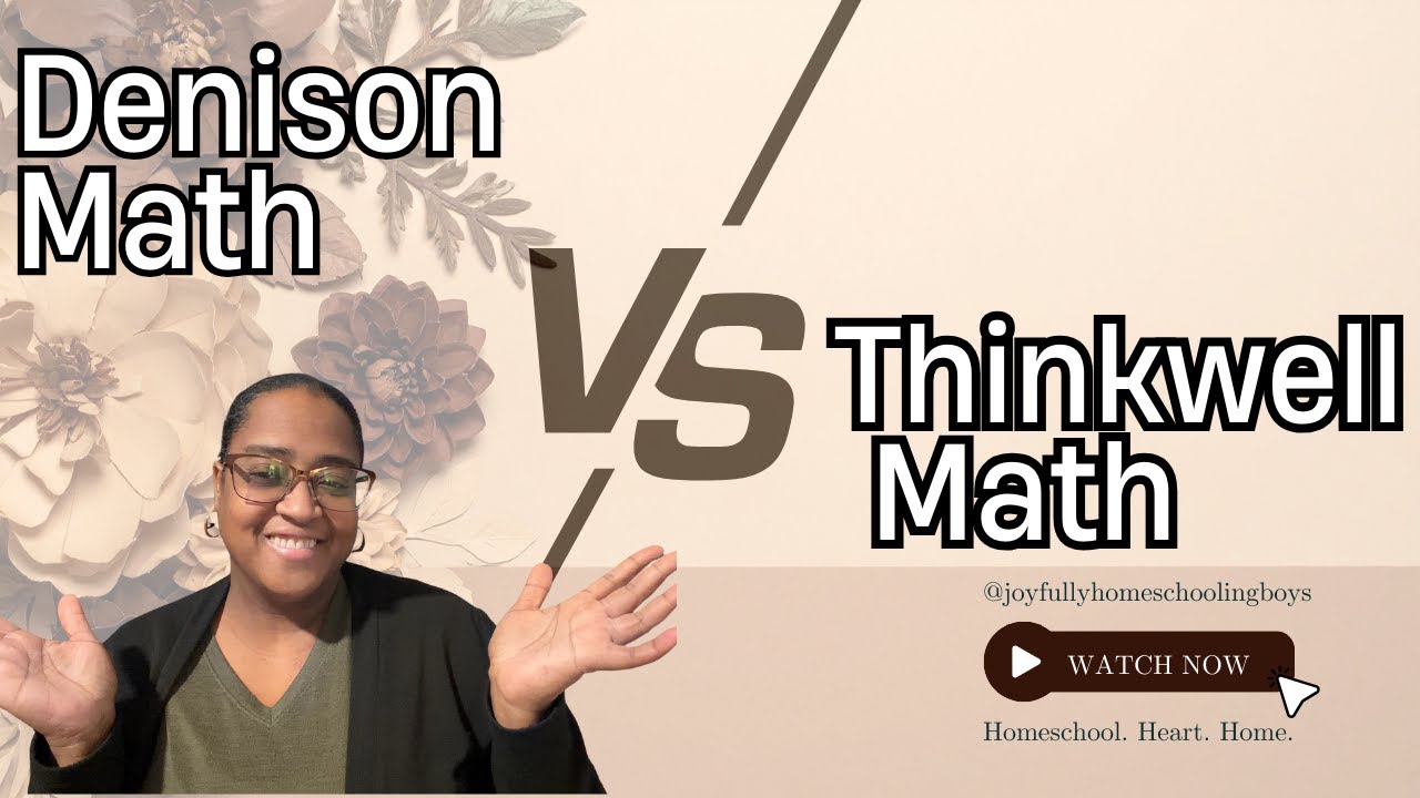 THINKWELL VS DENISON MATH| A SIDE-BY-SIDE COMPARISON (MIDDLE & HIGH ...