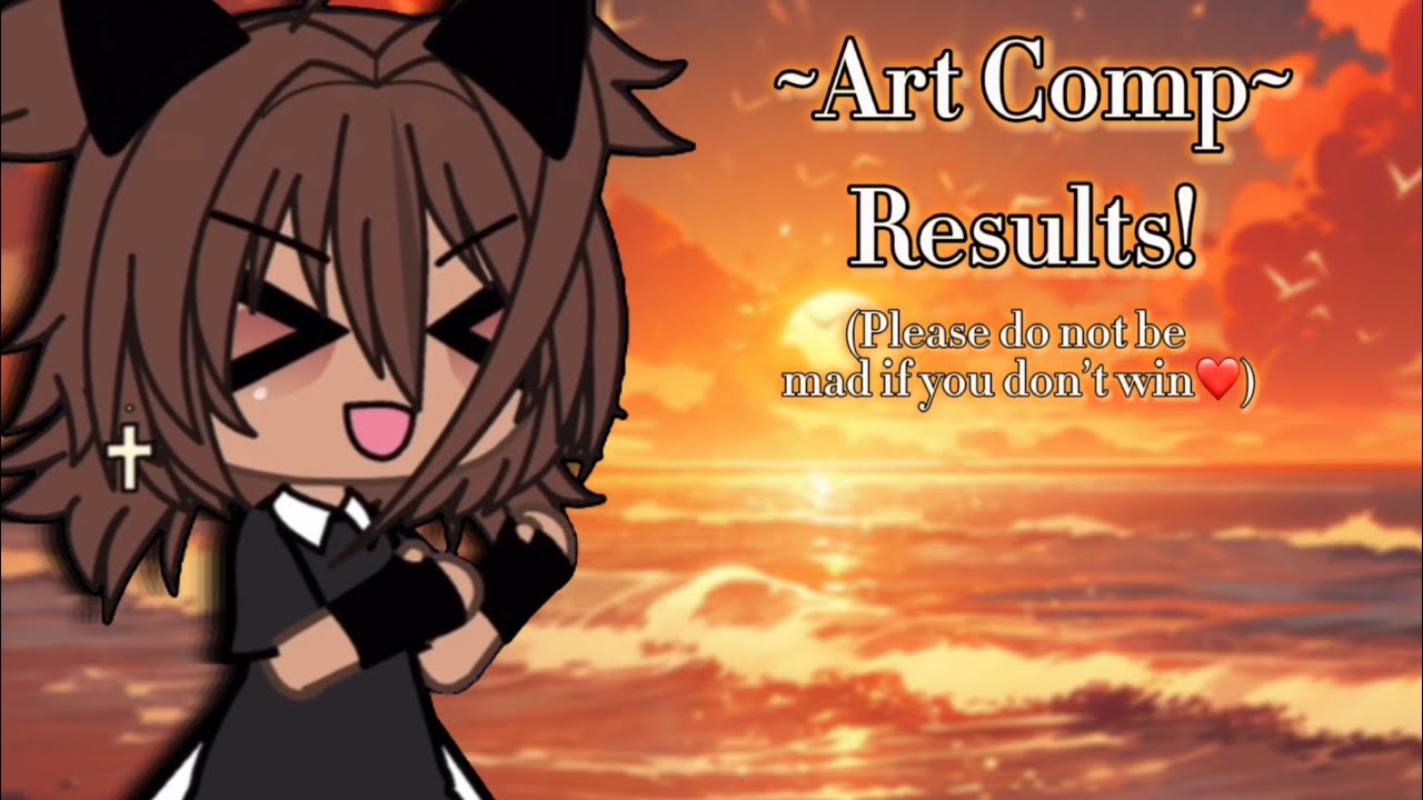 ️ArtComp results!! ️#Gacha#Edit#Art#Artcomp#I ️Uguys#GachaYT#🏳️‍⚧️🏳️‍🌈#BB# - YouTube