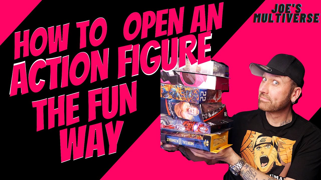 How To Open Action Figures The Fun Way - YouTube