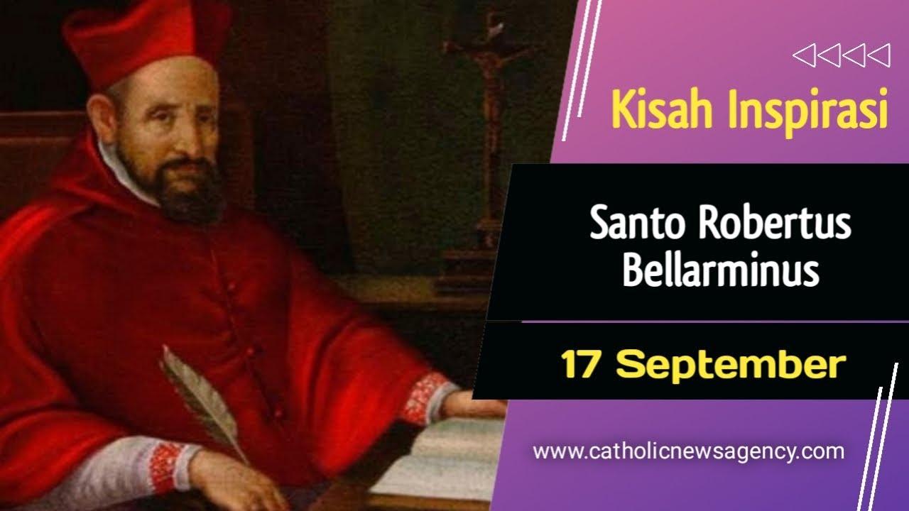 Kisah Inspirasi Iman||Santo Robertus Bellarminus #kisahinspiratif - YouTube