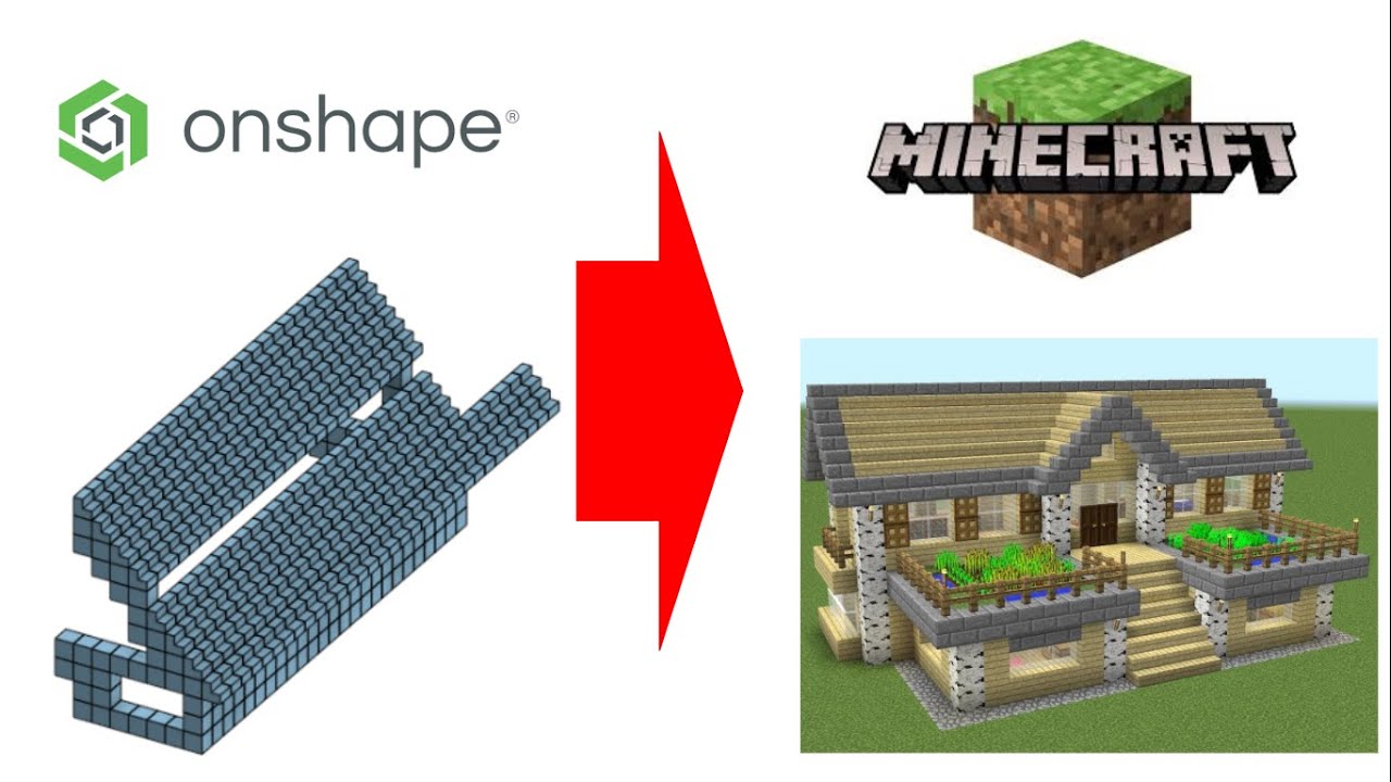 Minecraft house to Onshape House - YouTube