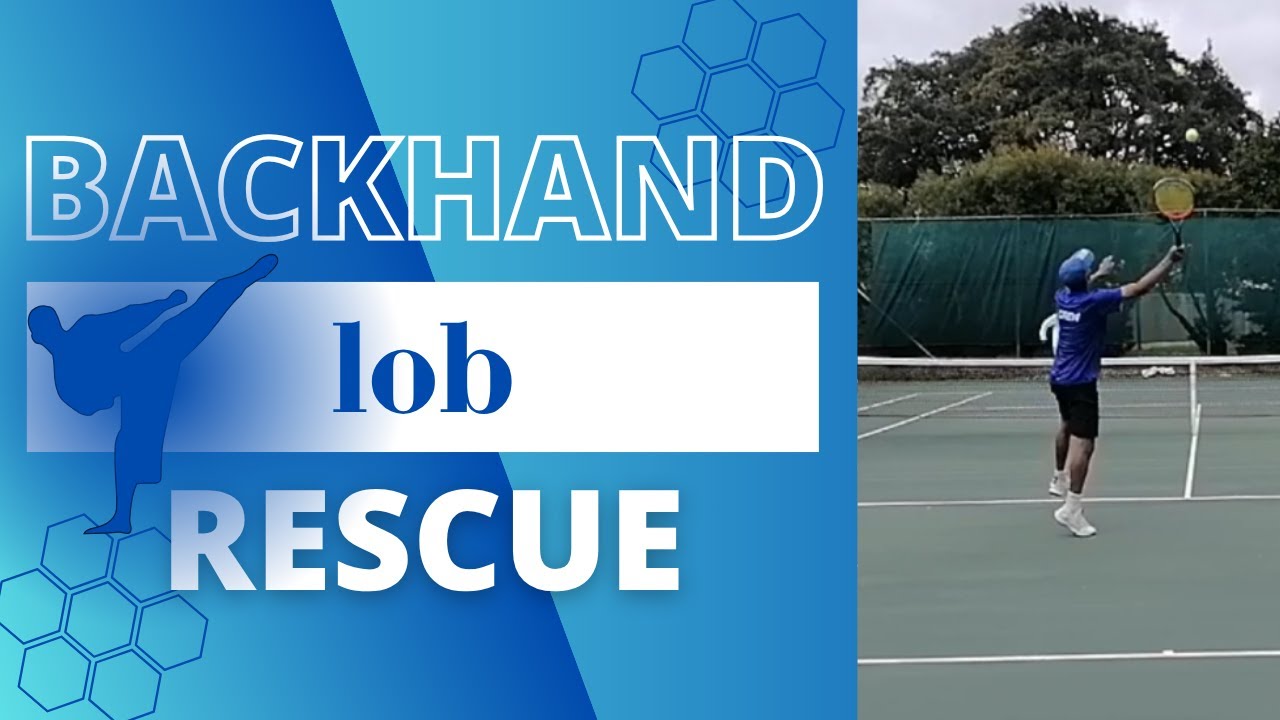 Backhand lob to the rescue - YouTube