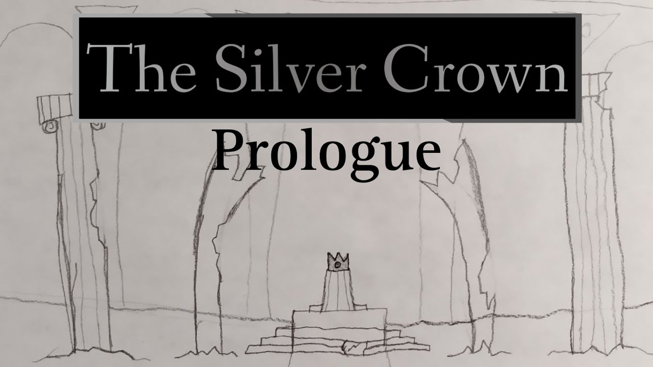 The Silver Crown - Prologue - YouTube