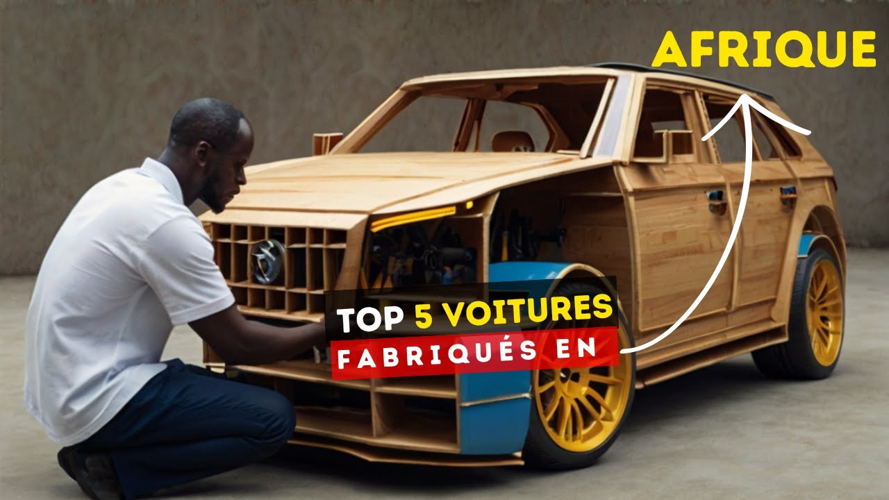 Top 5 des voitures géniales créées par des Africains en Afrique - YouTube