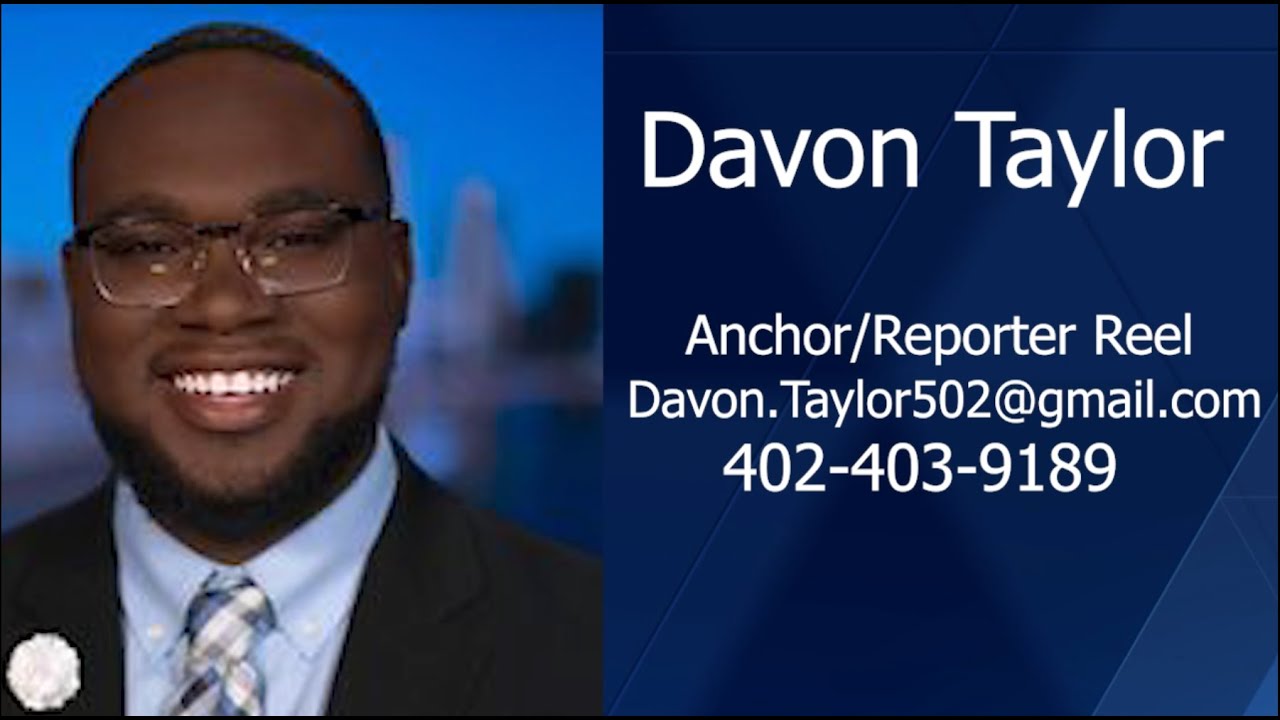 Davon Taylor Anchor/Reporter Reel - 2024 - YouTube
