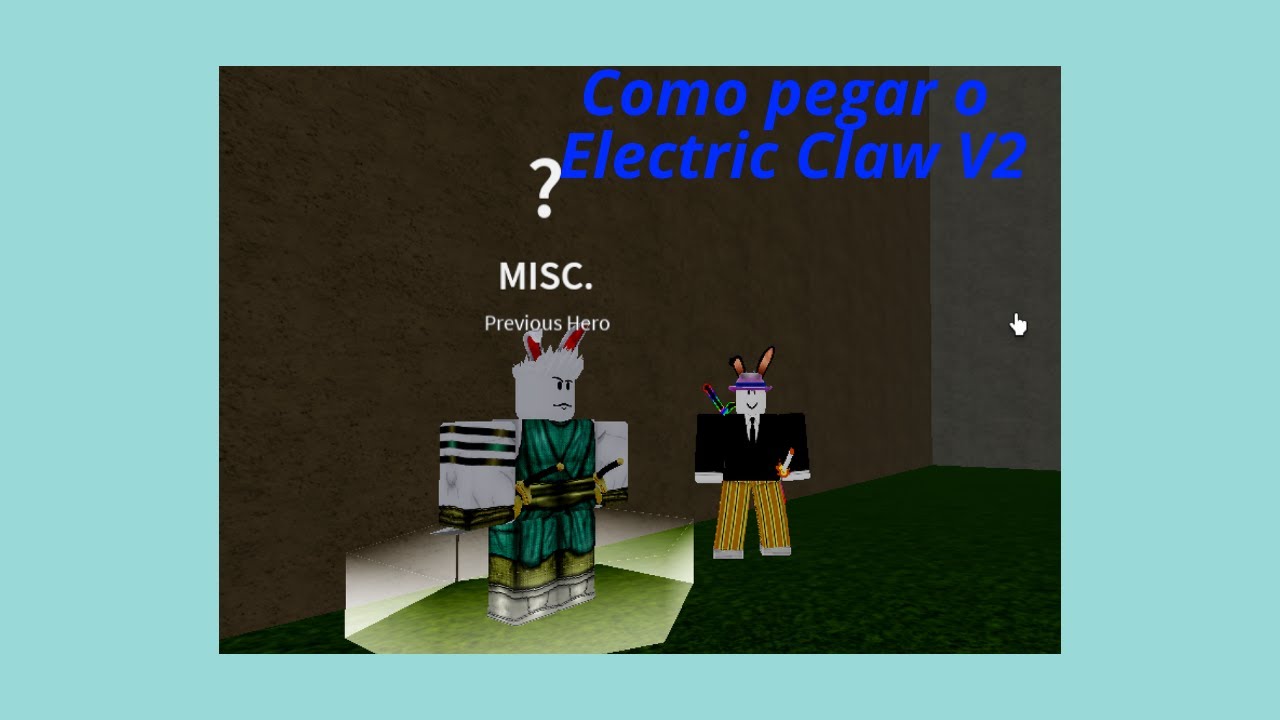 Como pegar o electric claw V2!! - YouTube