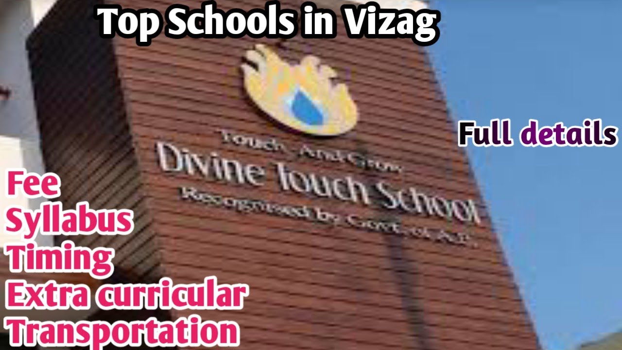 DIVINE TOUCH School| Top Schools in VIZAG| Cbse | Fee | Timings| Activities| Exams |Full details ...