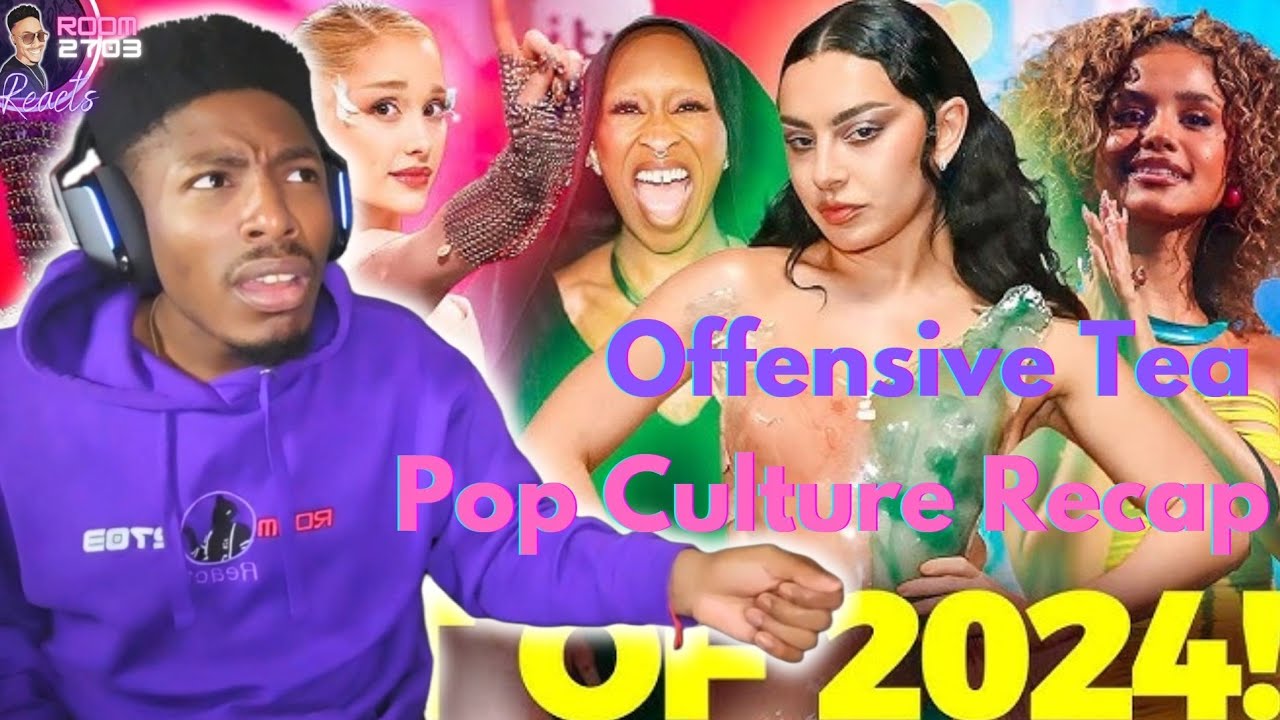 Offensive Tea's 2024 Pop Culture Recap - 2024 Was WILD - YouTube