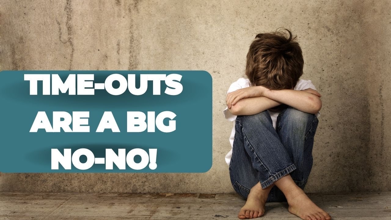 STOP Giving Time-Outs. They're Bad For Kids: Try These Instead - YouTube