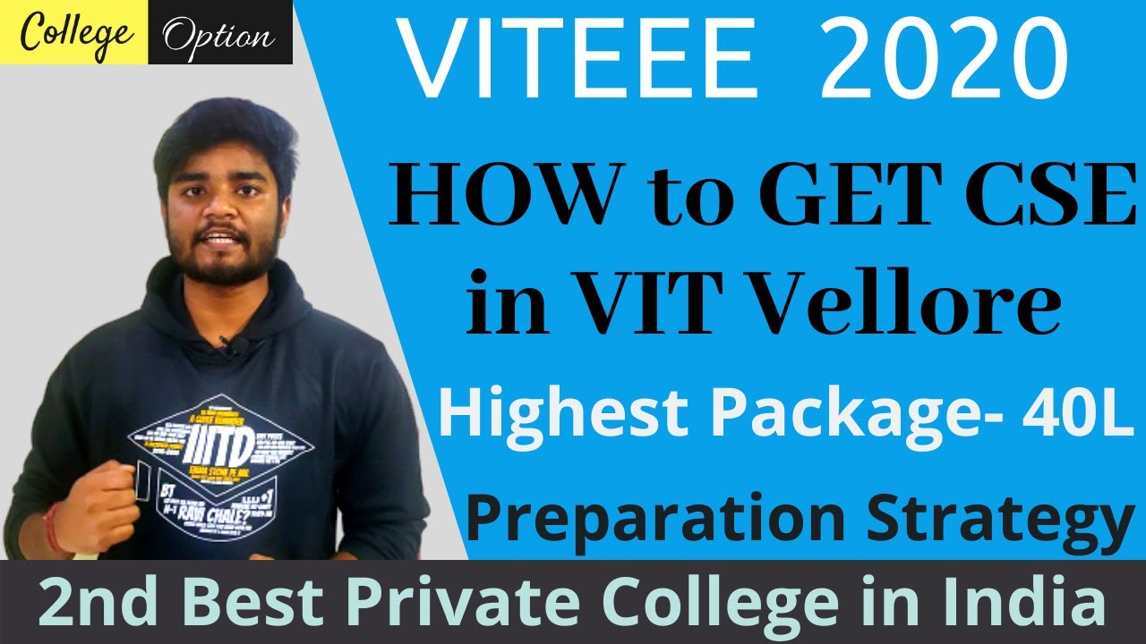 VITEEE 2020 Preparation Tips - How to Get CSE in VIT Vellore - YouTube