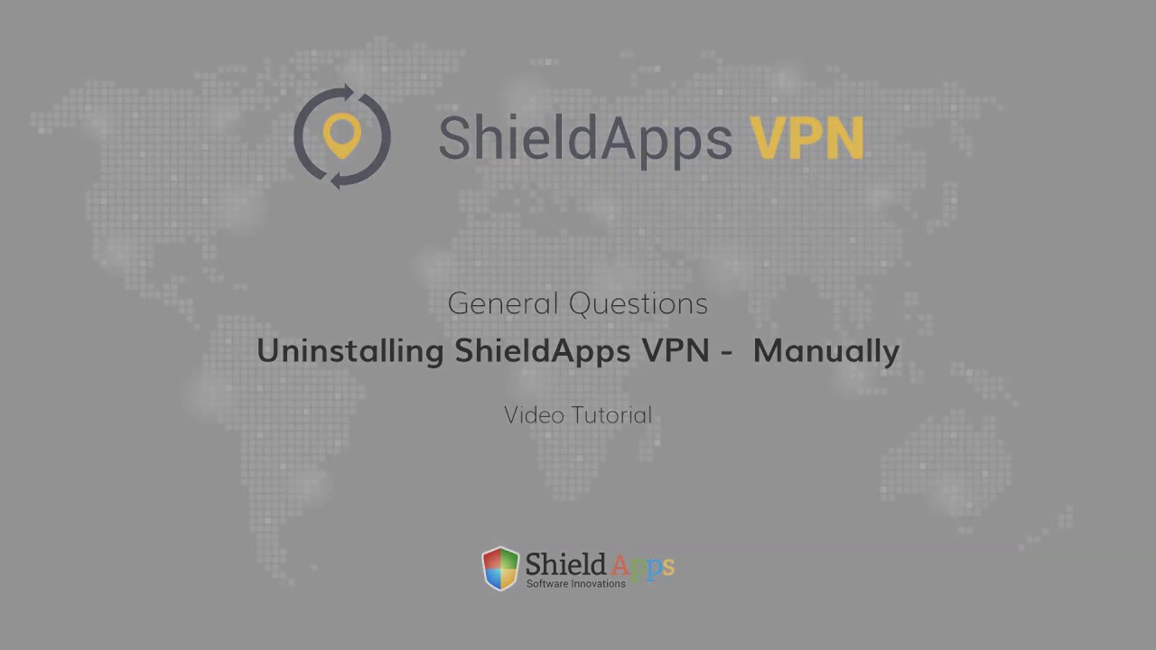 Uninstalling ShieldApps VPN Manually - YouTube