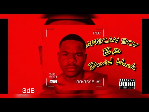 David Black Ft Canicee- Finesst (African Boy E.P) - YouTube