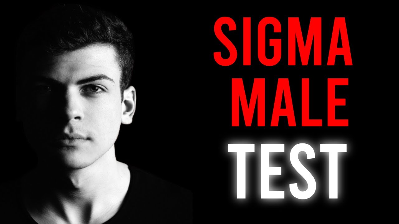 Sigma Male Test | 8 Quick Questions - YouTube