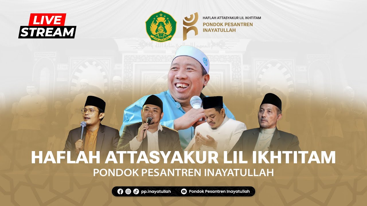 Haflah Attasyakur Lil Ikhtitam Ponpes Inayatullah ke-5 - YouTube