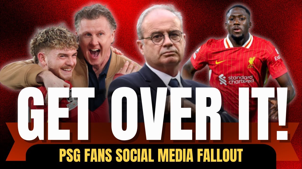 PSG Fans & Sporting Director Still CRYING About Loss To Liverpool ...