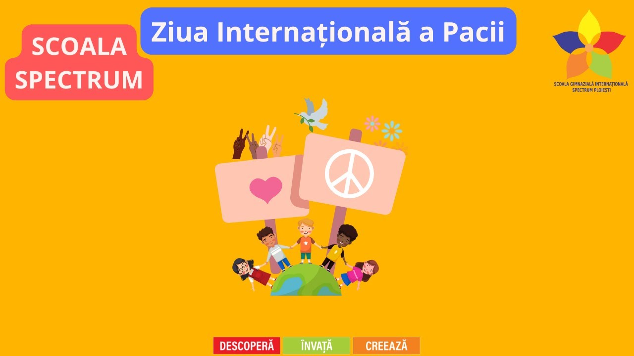 Ziua Internationala a Pacii - YouTube