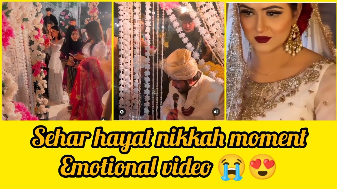 Famous tiktoker sehar hayat nikkah moment ️ | sehar hayat wedding full ...